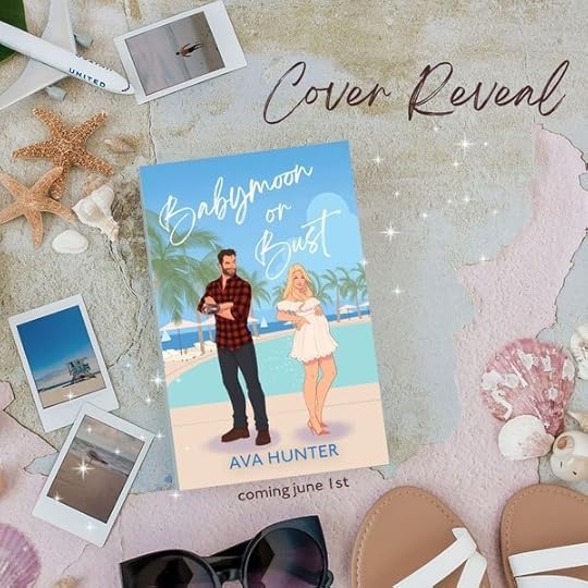 Babymoon or Bust by Ava Hunter | Goodreads