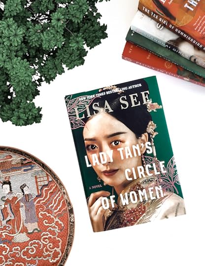 Lady Tan's Circle of Women by Lisa See | Goodreads