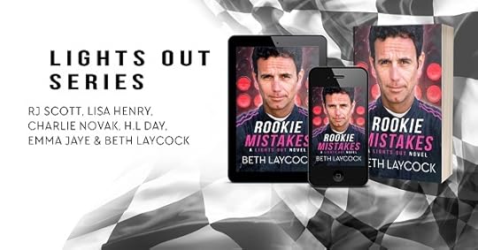 Rookie Mistakes by Beth Laycock | Goodreads