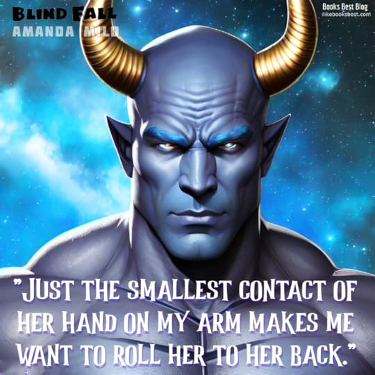 Blind Fall (Stolen by an Alien, #5) by Amanda Milo | Goodreads