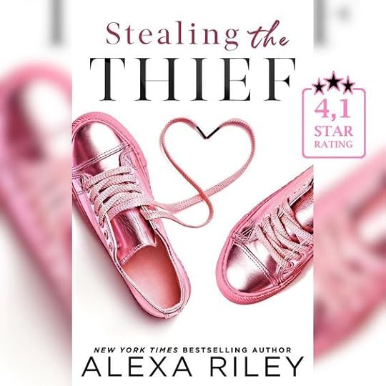 Stealing the Thief by Alexa Riley | Goodreads