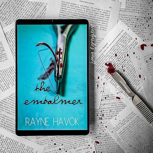 The Embalmer by Rayne Havok | Goodreads