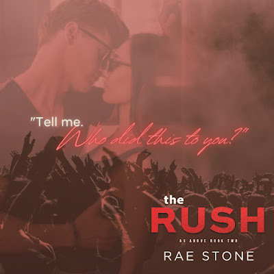 The Rush (As Above, #2) by Rae Stone | Goodreads