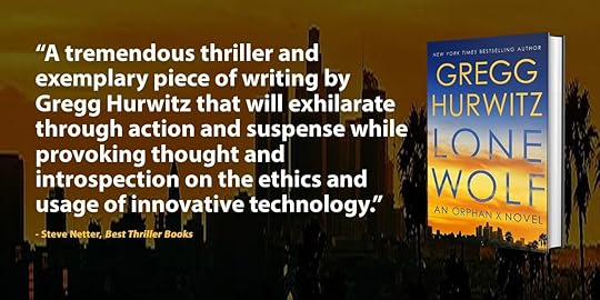 Lone Wolf (Orphan X, #9) by Gregg Andrew Hurwitz | Goodreads