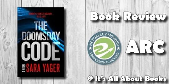 The Doomsday Code By Sara Yager Goodreads