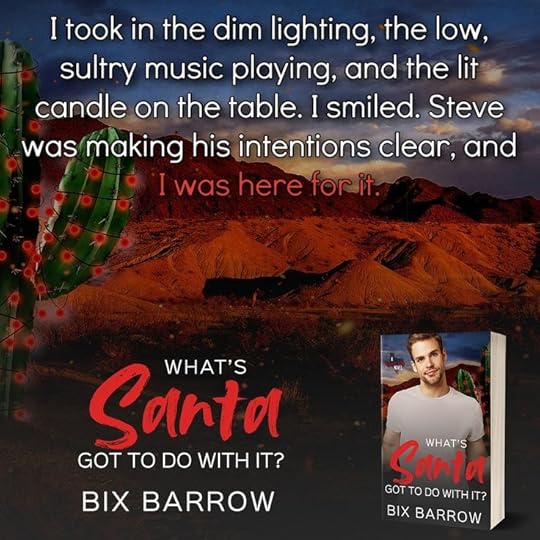 What's Santa Got to Do with It? (Bent Oak, Texas #4) by Bix Barrow ...