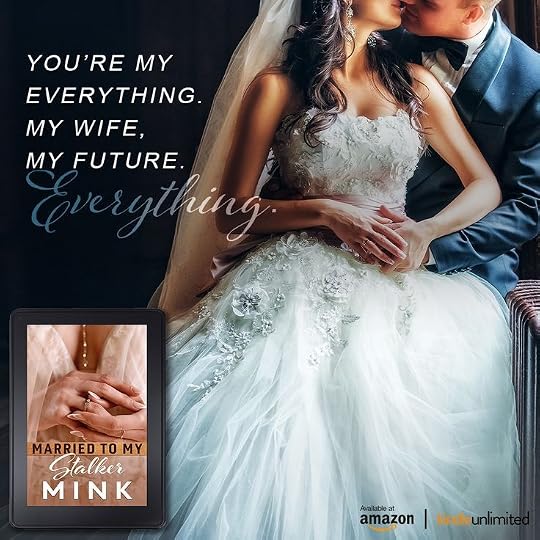 Married to My Stalker by Mink | Goodreads