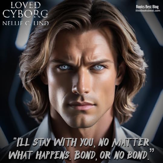 Loved Cyborg: A SciFi Cyborg Romance by Nellie C. Lind | Goodreads