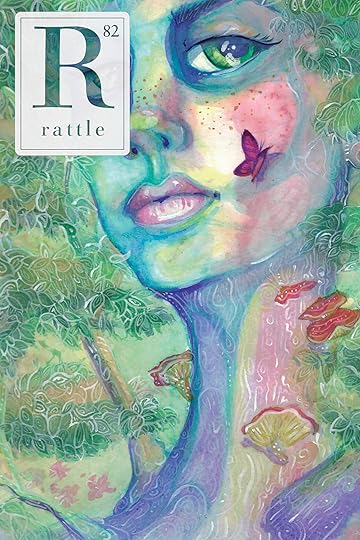 Rattle #75, Spring 2022 by The Rattle Foundation | Goodreads