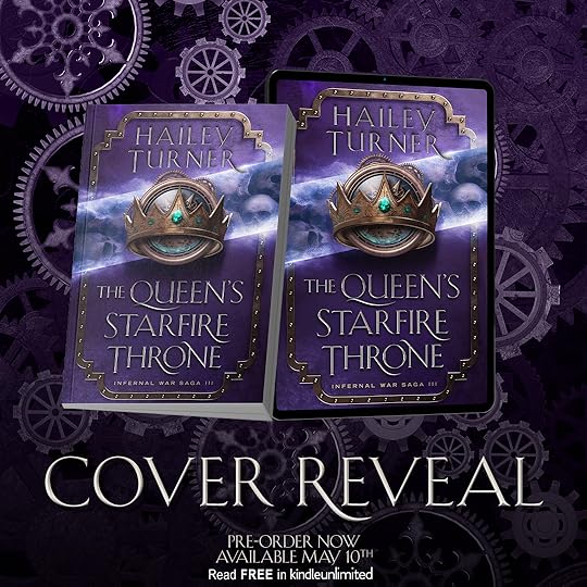 The Queen's Starfire Throne (Infernal War Saga #3) by Hailey Turner ...
