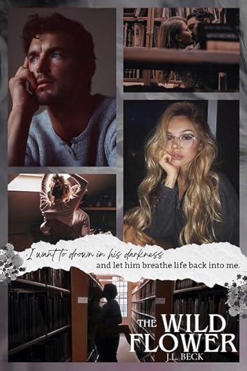 The Wildflower (Oakmount Elite, #2) by J.L. Beck | Goodreads