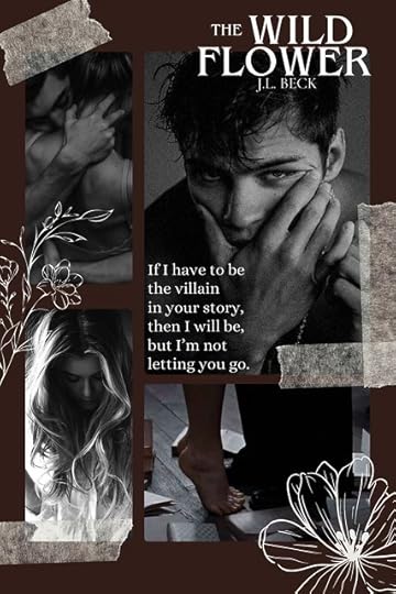 The Wildflower (Oakmount Elite, #2) by J.L. Beck | Goodreads