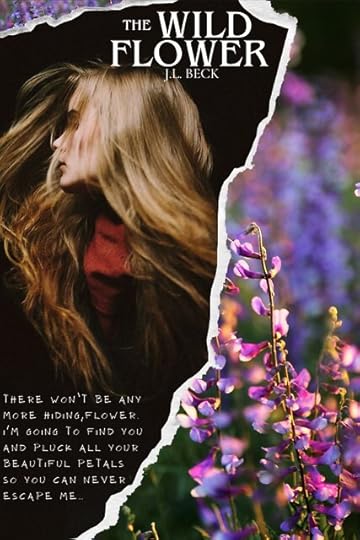The Wildflower (Oakmount Elite, #2) by J.L. Beck | Goodreads