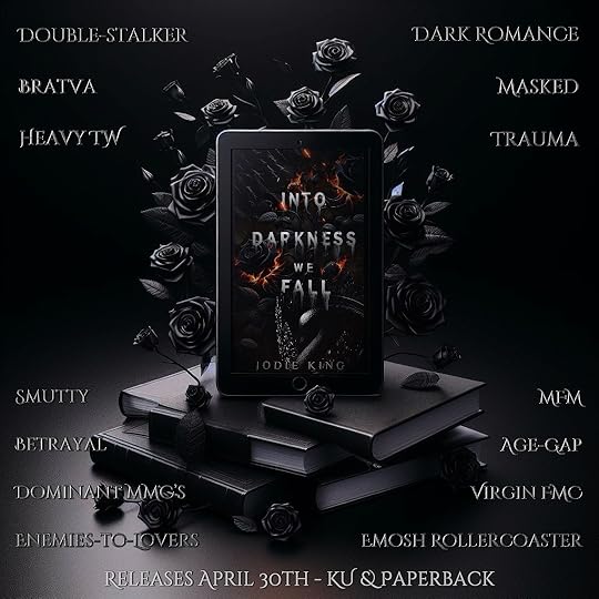 Into Darkness We Fall by Jodie King | Goodreads