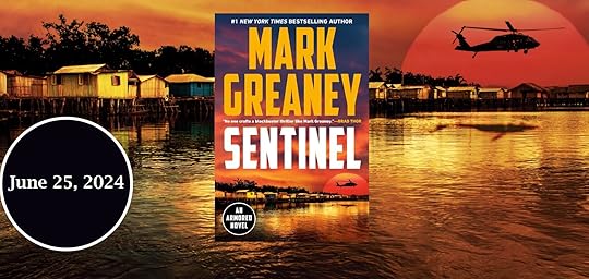 Sentinel (Armored #2) by Mark Greaney | Goodreads