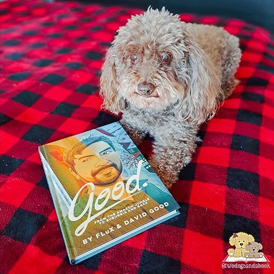 Good: From the Amazon Jungle to Suburbia and Back by David Good | Goodreads