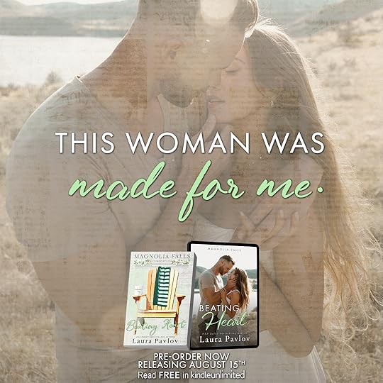 Beating Heart (Magnolia Falls #4) by Laura Pavlov | Goodreads