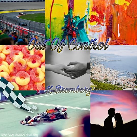 Out of Control (Full Throttle #4) by K. Bromberg | Goodreads