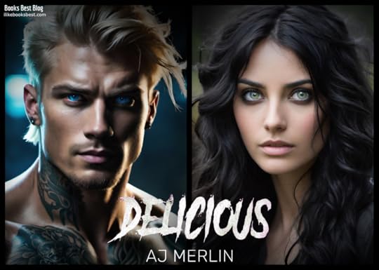Delicious (Pleasure & Prey, #4) by A.J. Merlin | Goodreads