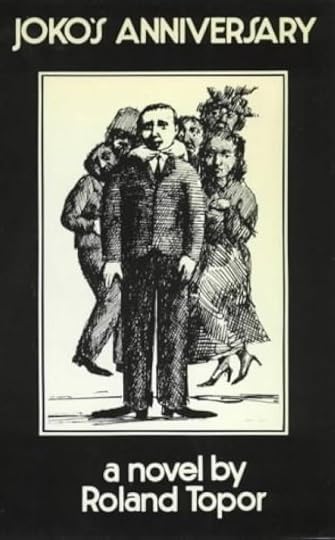 Joko’s Anniversary by Roland Topor | Goodreads