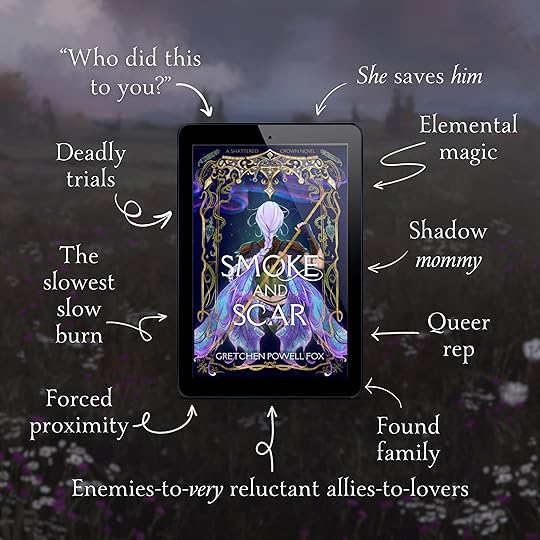 Smoke and Scar (Shattered Crown, #1) by Gretchen Powell Fox | Goodreads