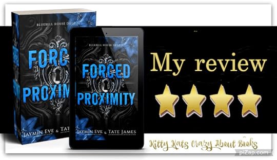 Forced Proximity (Bluebell House Duet, #1) by Jaymin Eve | Goodreads