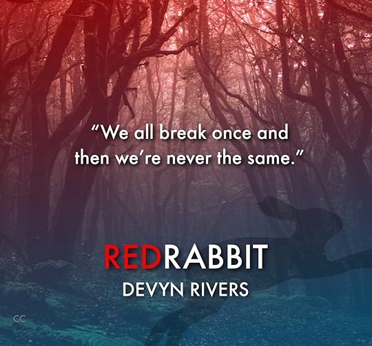 Red Rabbit: You Shatter So Beautifully by Devyn Rivers | Goodreads