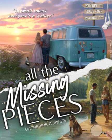 All the Missing Pieces by Catherine Cowles | Goodreads
