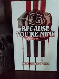 Because You're Mine by Kristopher Triana | Goodreads