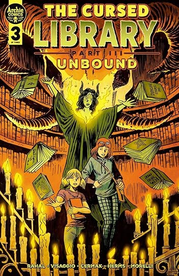Archie Comics: The Cursed Library #3: Unbound by Eliot Rahal | Goodreads