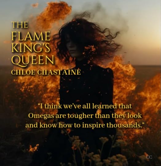 The Flame King's Queen (Fire and Desire, #3) by Chloe Chastaine | Goodreads