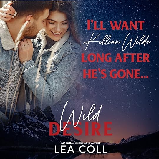 Wild Desire (The Wilde Brothers #6) by Lea Coll | Goodreads