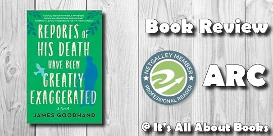 Reports of His Death Have Been Greatly Exaggerated by James Goodhand ...