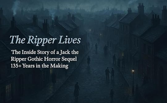 Kevin Morris's Blog - The Ripper Lives: The Inside Story of a Jack the ...