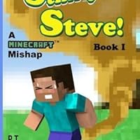 A Minecraft Mishap (Stinky Steve #1) by P.T. Evans | Goodreads