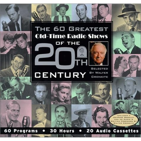 The 60 Greatest Old-Time Radio Shows of the 20th Century selected by ...