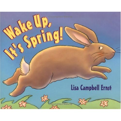 Wake Up, It's Spring! by Lisa Campbell Ernst — Reviews, Discussion ...