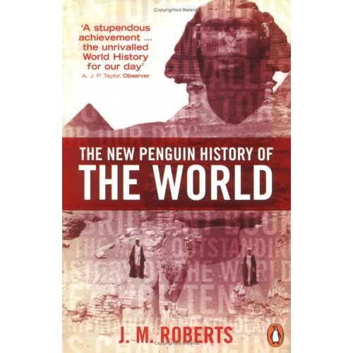 The New Penguin History of The World by J.M. Roberts — Reviews ...