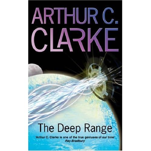The Deep Range by Arthur C. Clarke — Reviews, Discussion, Bookclubs, Lists