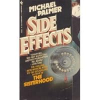 Side Effects by Michael Palmer — Reviews, Discussion, Bookclubs, Lists