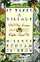 It Takes a Village: And Other Lessons Children Teach Us by Hillary ...
