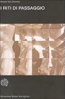 The Rites of Passage by Arnold van Gennep — Reviews, Discussion ...