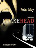 Snakehead (China Thrillers, #4) by Peter May — Reviews, Discussion ...