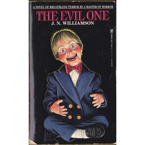 The Evil One by J.N. Williamson — Reviews, Discussion, Bookclubs, Lists