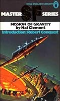 Mission of Gravity (Mesklin, #1) by Hal Clement — Reviews, Discussion ...