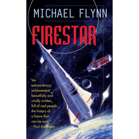 Firestar (Firestar, #1) by Michael Flynn — Reviews, Discussion ...