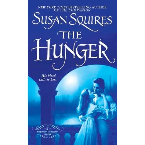 The Hunger (Companion, #2) by Susan Squires — Reviews, Discussion ...