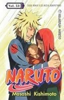 NARUTO -ナルト- 53 巻ノ五十三 by Masashi Kishimoto — Reviews, Discussion ...