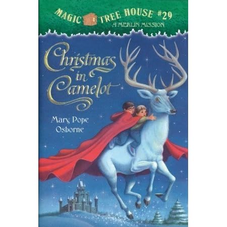 Christmas in Camelot (Magic Tree House, #29) by Mary Pope Osborne ...