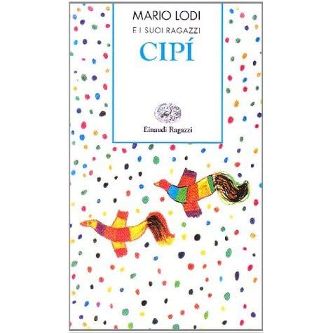 Cipì by Mario Lodi — Reviews, Discussion, Bookclubs, Lists